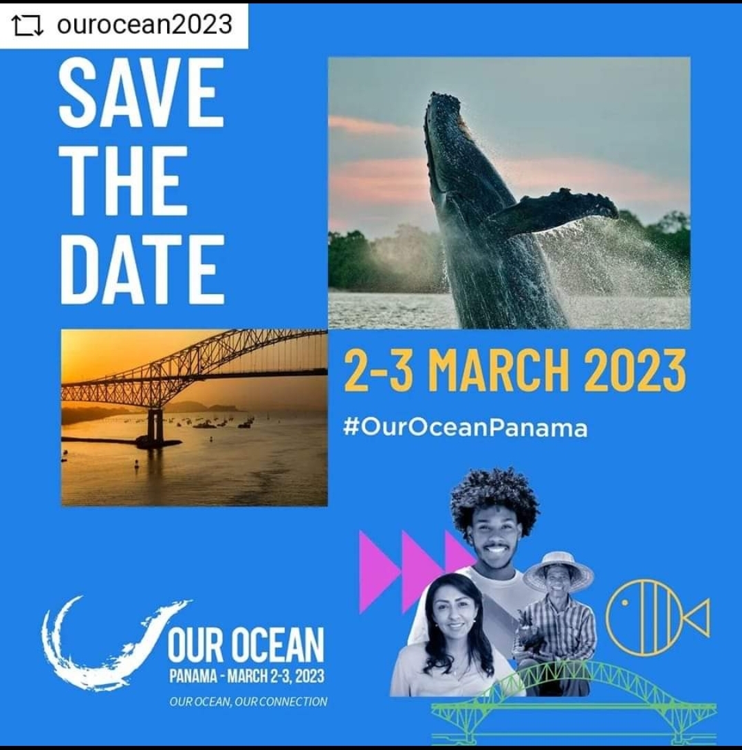 Our Ocean Panama, 2 et 3 mars 2023. - Embajada de Panamá en Francia - Ambassade du Panama en France